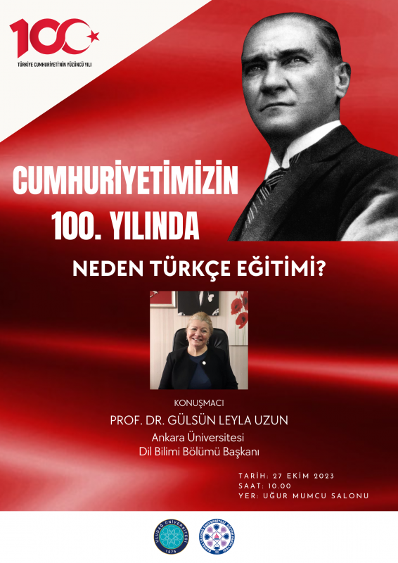 CUMHURİYETİMİZİN 100. YILINDA "NEDEN TÜRKÇE EĞİTİMİ?"